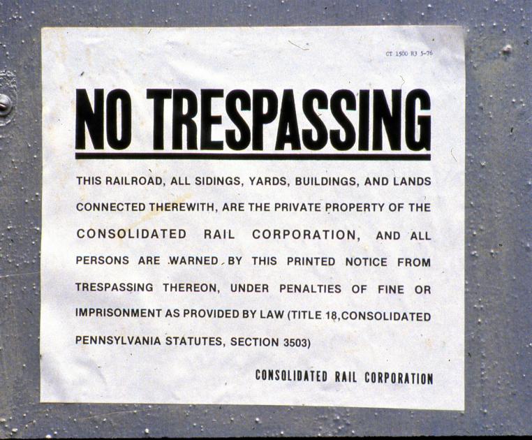 CR. No trespassing sign. Rockville Bridge, 4/28/84 | Conrail Photo Archive